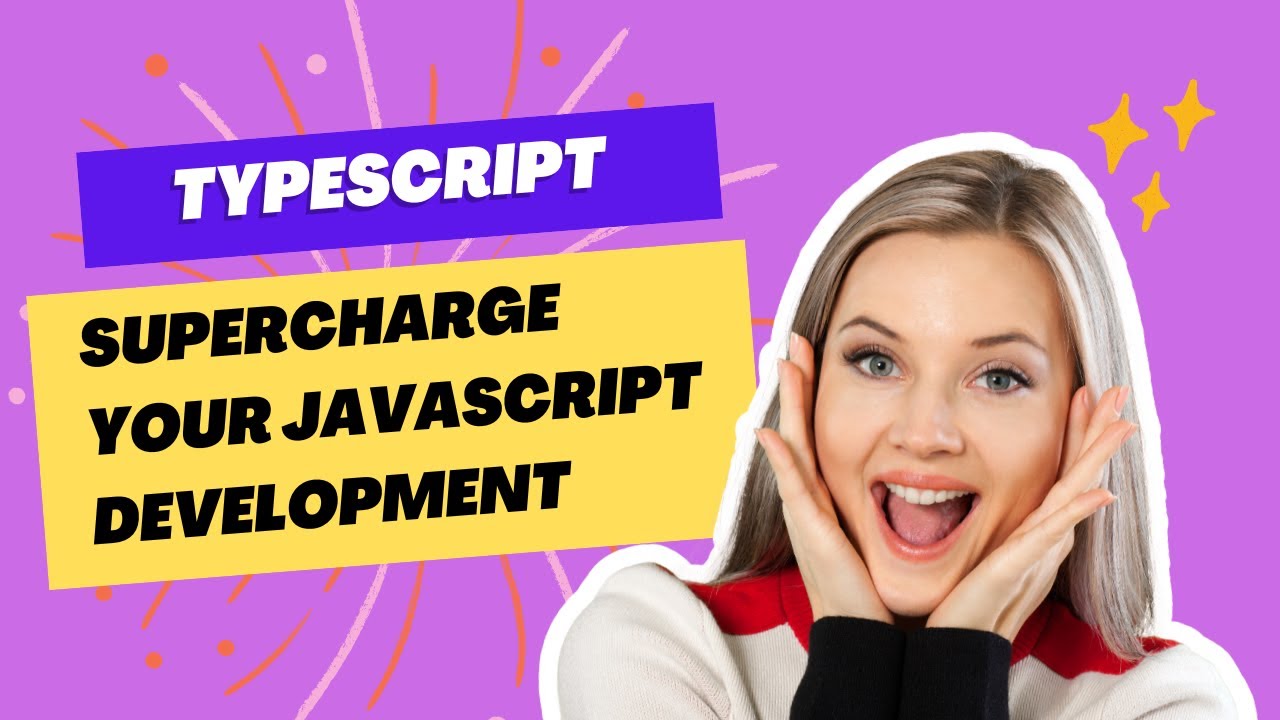 TypeScript Unleashed: Supercharge Your JavaScript Development