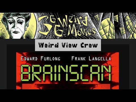 WEIRD VIEW CREW: BRAINSCAN (1994) | 366 Weird Movies