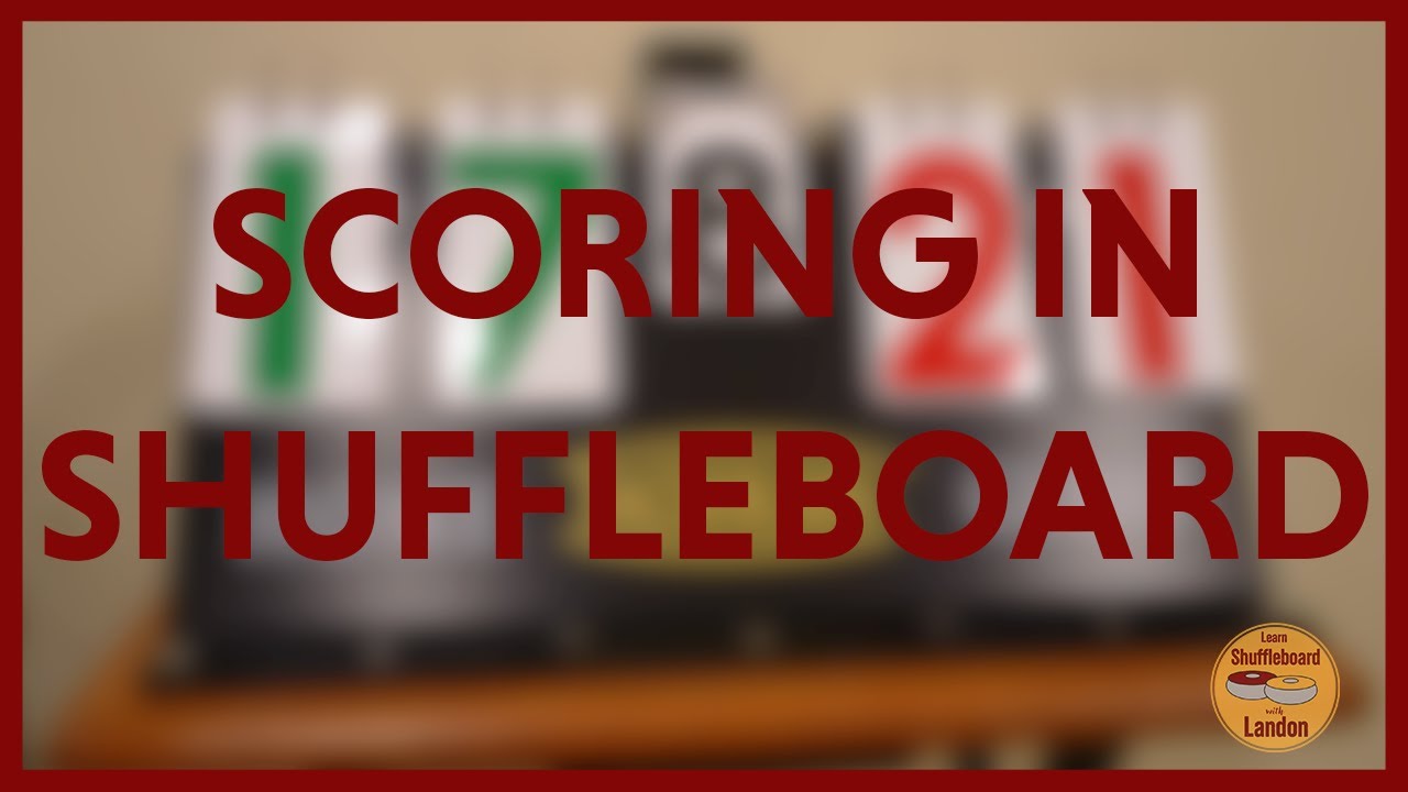 Scoring in Table Shuffleboard - How it Works