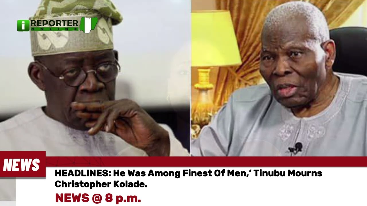 “Tinubu Mourns Christopher Kolade, Council Confirms New INEC Chair, Yahaya Bello’s Trial Adjourned,