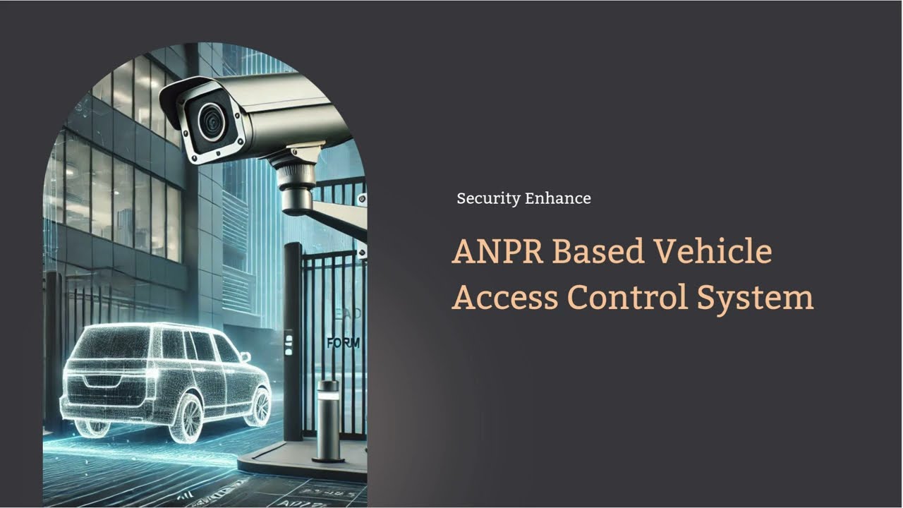 How the ANPR Based Vehicle Access Control System Work?