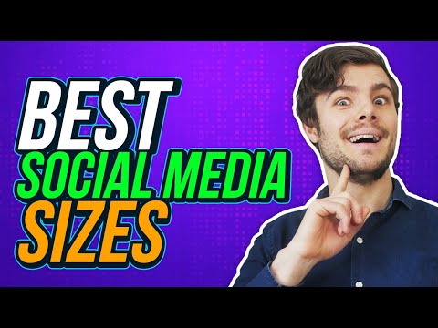 The best social media video and image sizes (Easy Guide)