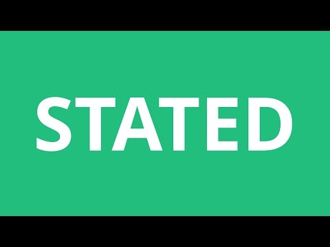 How To Pronounce Stated - Pronunciation Academy