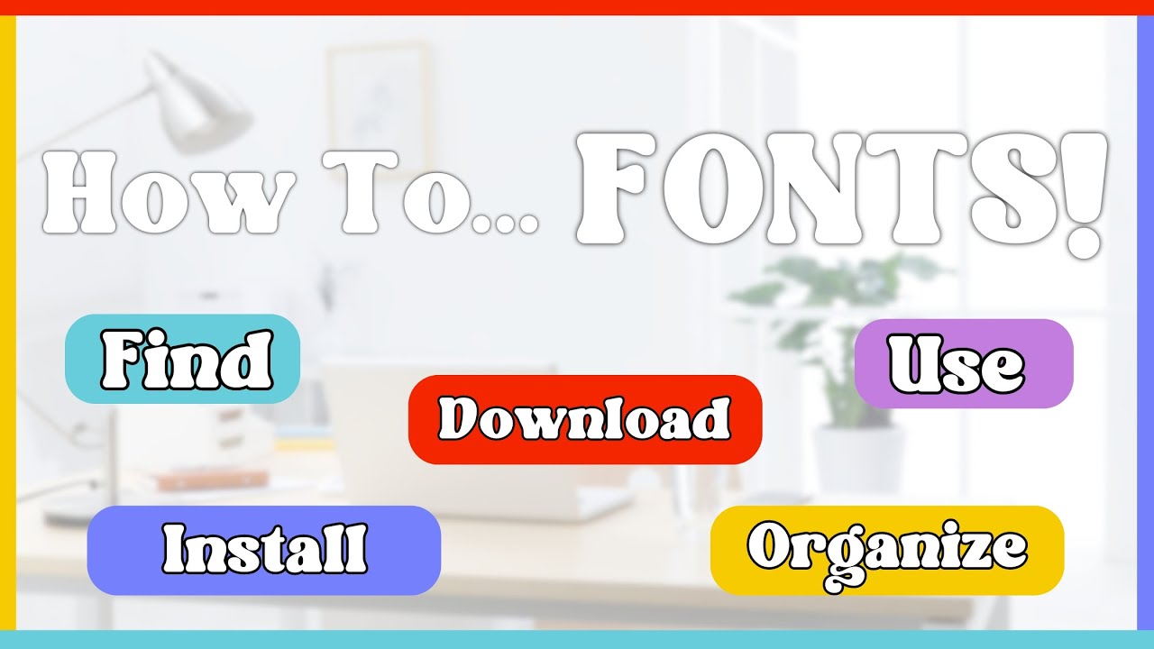 Mastering Fonts: Find, Download, Extract & Install in Minutes