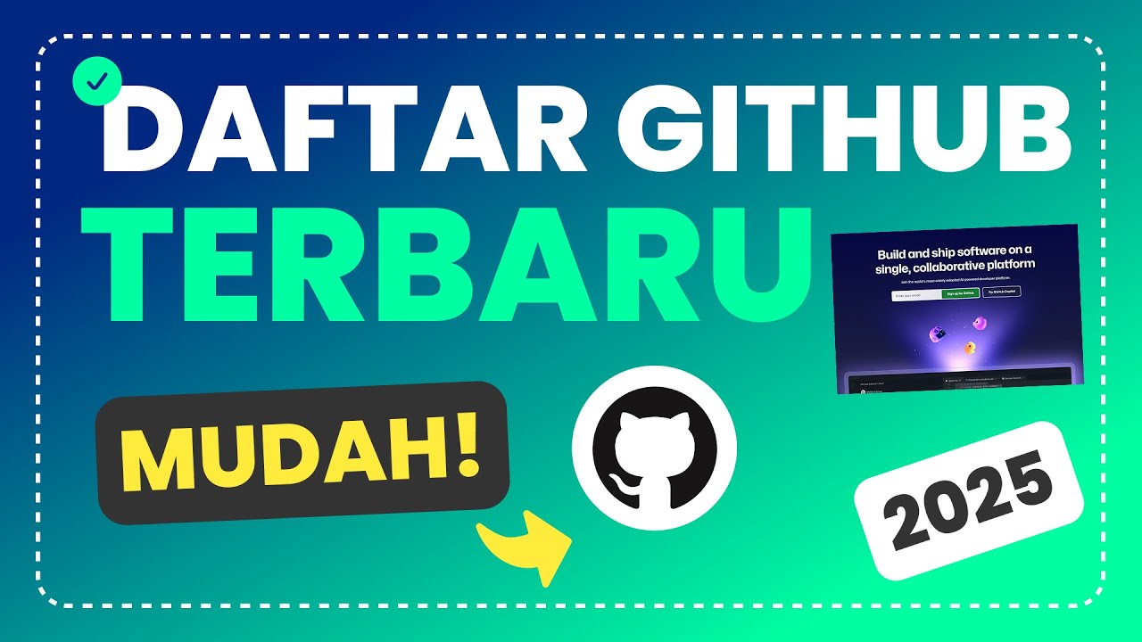 TUTORIAL DAFTAR AKUN GITHUB TERBARU - Panduan Lengkap dan Mudah!
