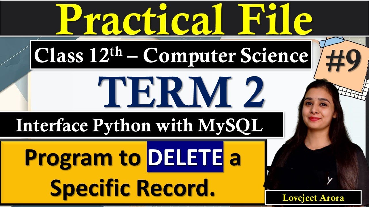 Program to Delete records from MySQL table using Python | Practical File Class 12 Computer Science