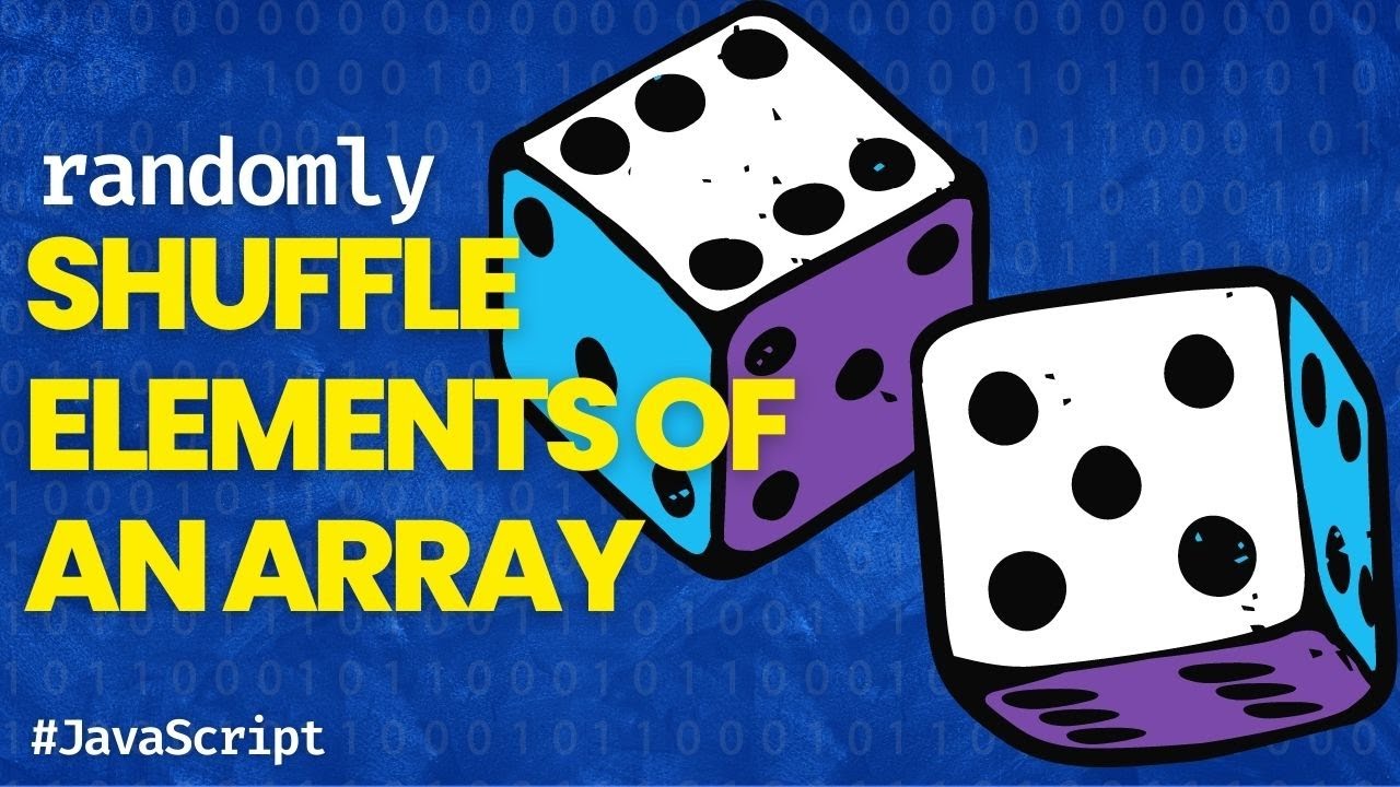 How to randomize (shuffle) a JavaScript array? - Stack Overflow Problem (Solved)