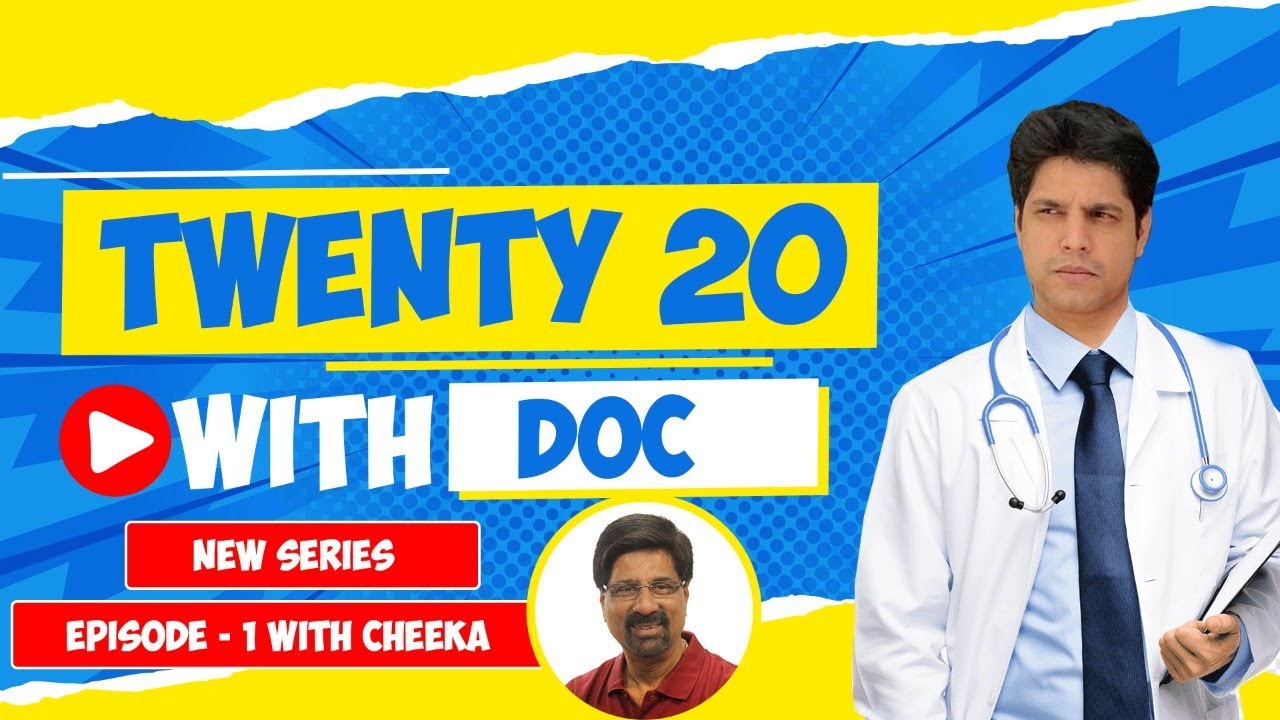 Twenty 20 with Doc | Episode 1 with Cheeka | Kris Srikanth | New Series