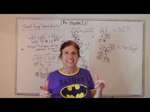 Pre-Algebra: Simplifying Square Roots (9.2)