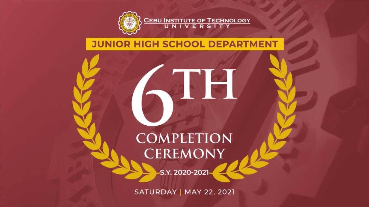 CIT University JHS Virtual Completion Ceremony