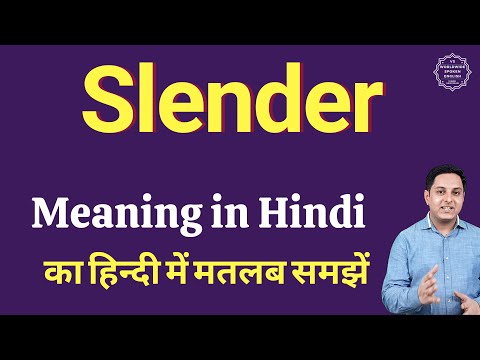 Slender meaning in Hindi | Slender ka matlab kya hota hai