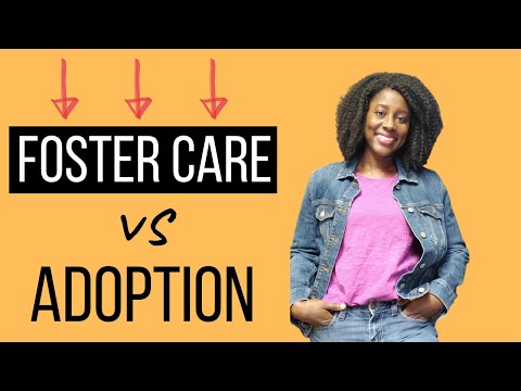Foster Care vs Adoption: what's the difference?
