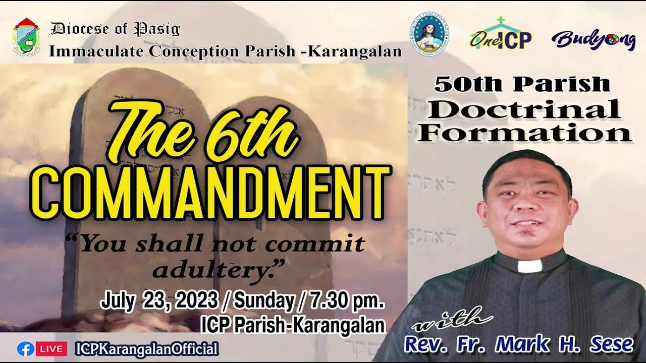 The Sixth Commandment - Doctrinal Formation No 50