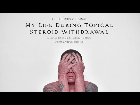 My Life During Topical Steroid Withdrawal