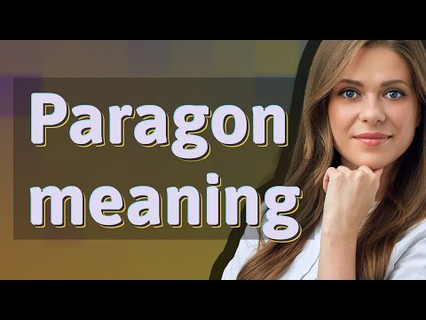 Paragon | meaning of Paragon