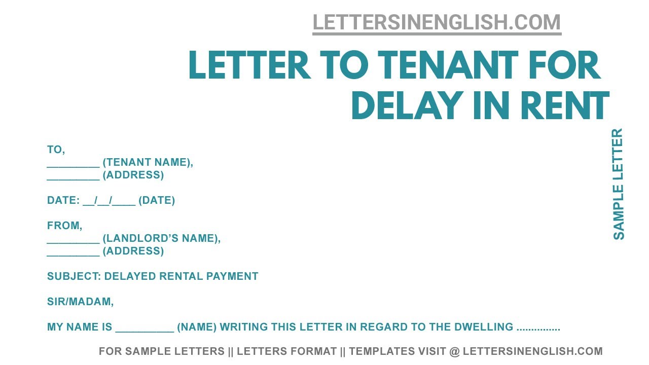 Letter to Tenant for Late Payment of Rent – Sample Letter to Tenant Regarding Delay in Rent