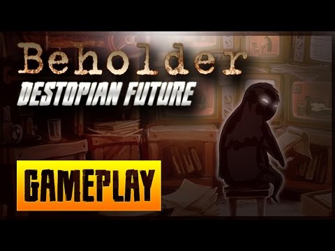 Steam Community :: Video :: Dystopian Future - Beholder - Playthrough ...