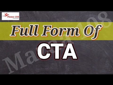 full form of CTA | CTA  full form | full form CTA | CTA Means | CTA Stands for | Meaning of CTA