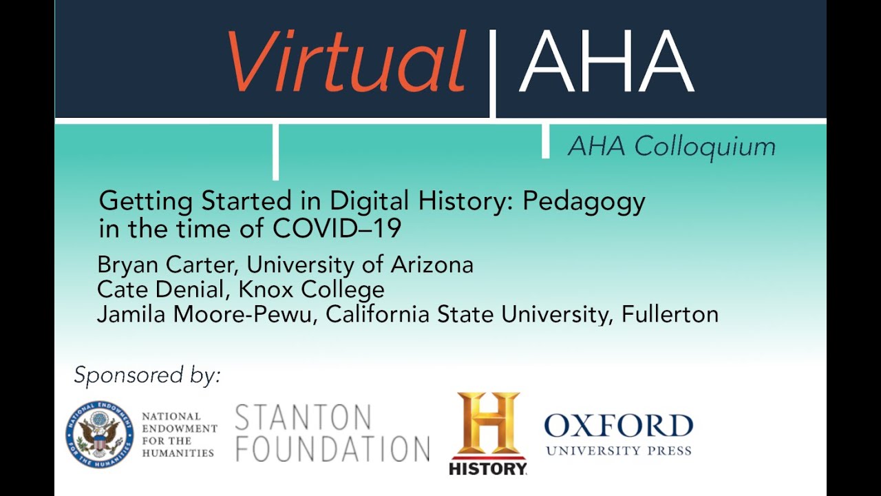 Getting Started in Digital History: Pedagogy in the Time of COVID–19