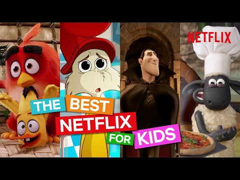The Best Netflix Films and Shows For Kids