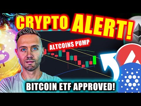 BITCOIN ETF Approval Sparks MASSIVE Altcoin Rally! · Cardano Feed