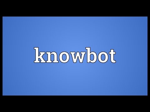 Knowbot Meaning