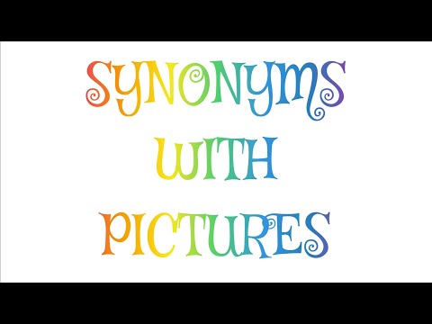 SYNONYMS WITH PICTURES