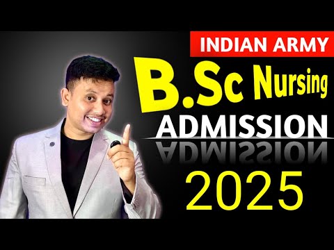 Army B.Sc Nursing Admission 2025 - Notification Out