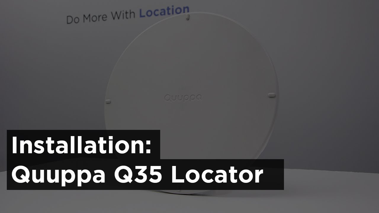 Installation: Q35 Locator