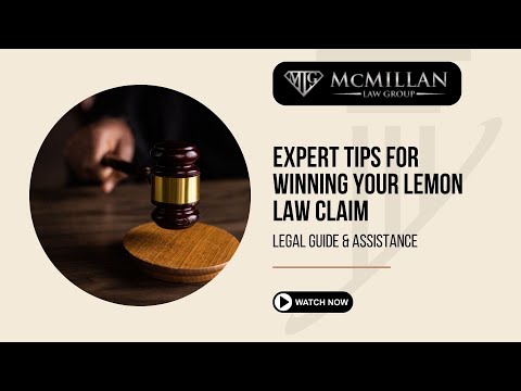 Expert Tips for Winning Your Lemon Law Claim  Legal Guide & Assistance