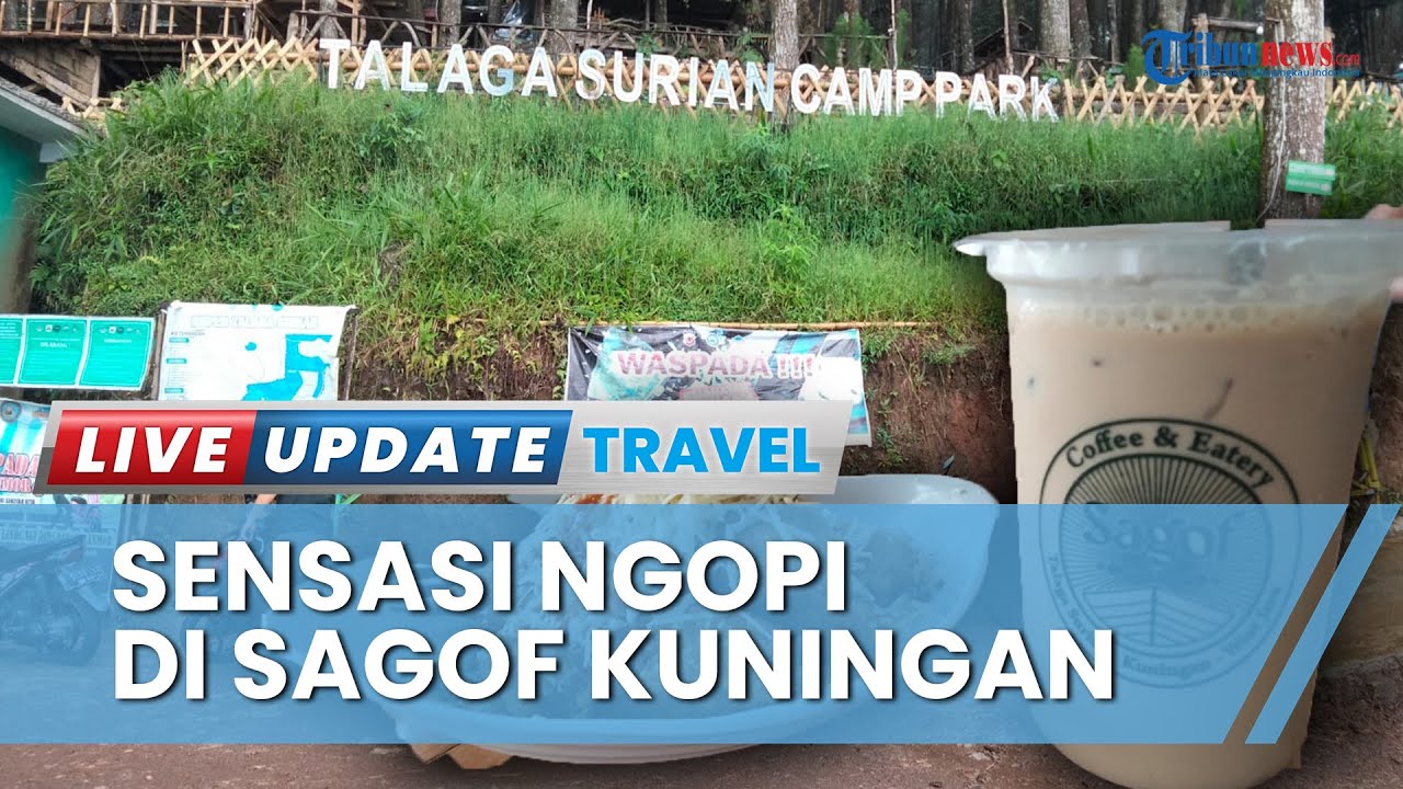 Sagof Coffe dan Eatery di Talaga Surian Cocok Buat Ngopi Asyik Sambil ...