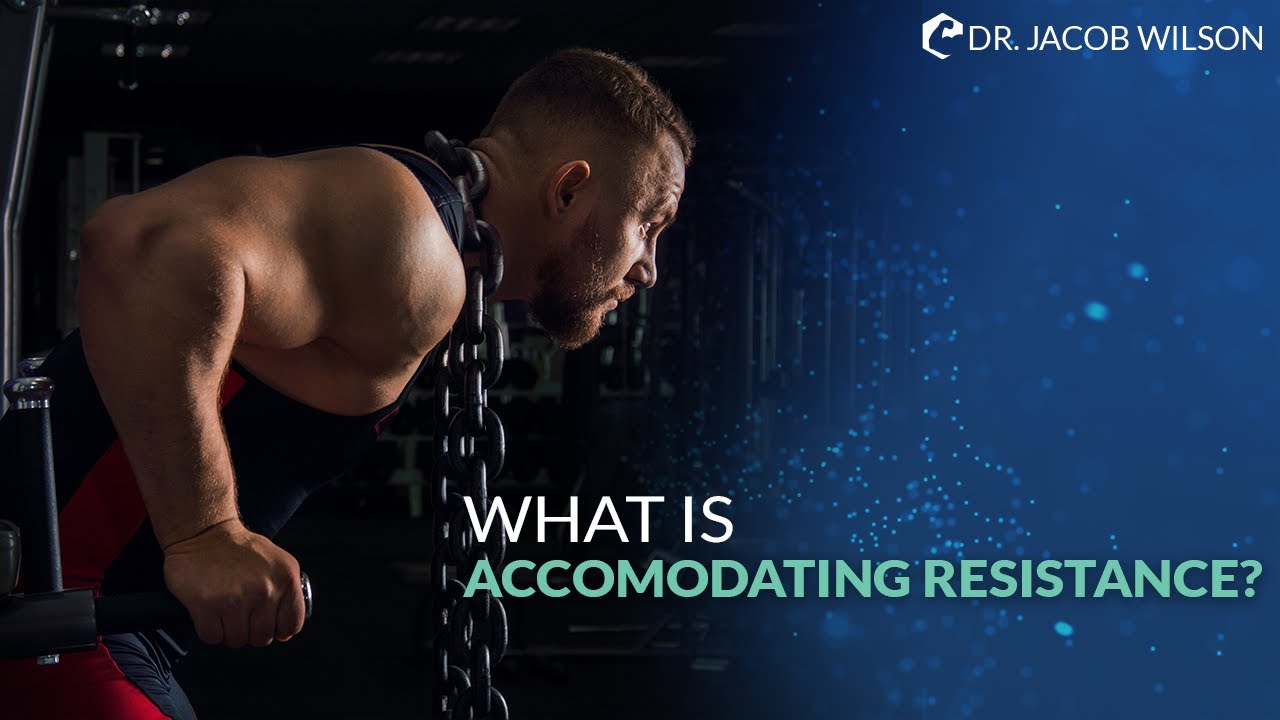 What is Accommodating Resistance?