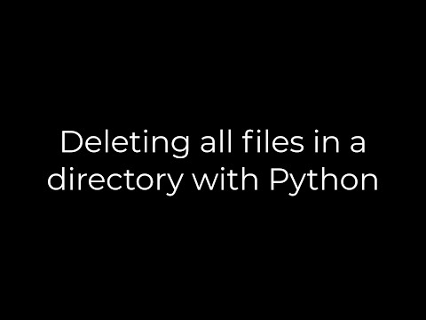 Python :Deleting all files in a directory with Python(5solution)