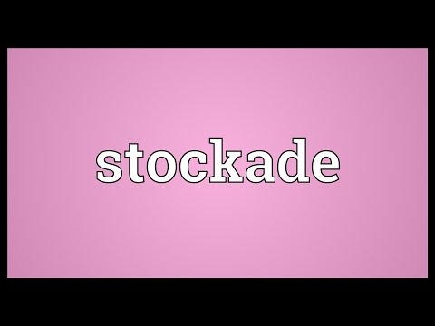 Stockade Meaning