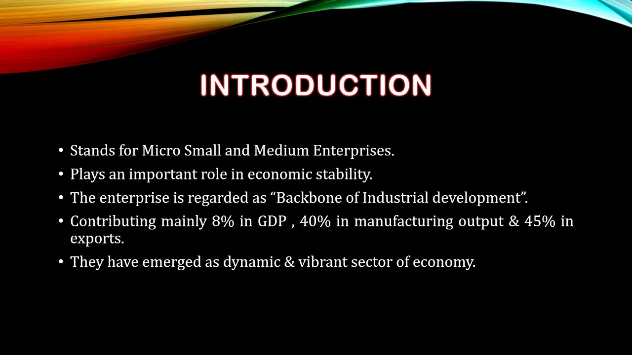 Micro Small & Medium Enterprises - PPT