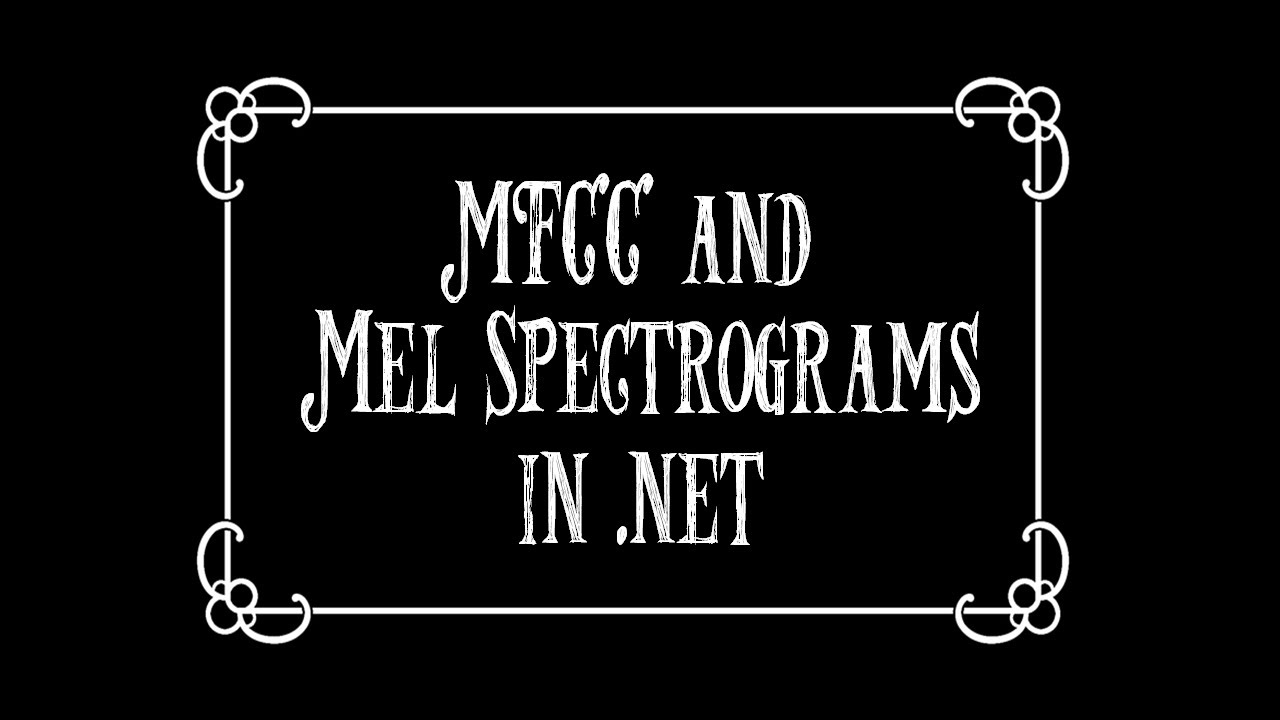 MFCC and Mel Spectrograms (.NET, librosa, kaldi, torchaudio)