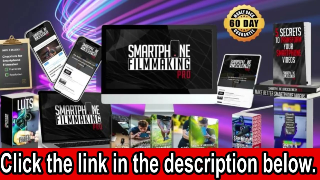 Smartphone Filmmaking Pro: Unlock Your Creative Potential with Digital Membership