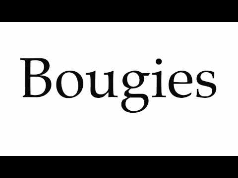 How to Pronounce Bougies
