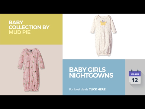 Baby Girls Nightgowns Baby Collection By Mud Pie