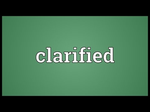 Clarified Meaning