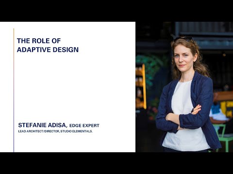 The Role of Adaptive Design