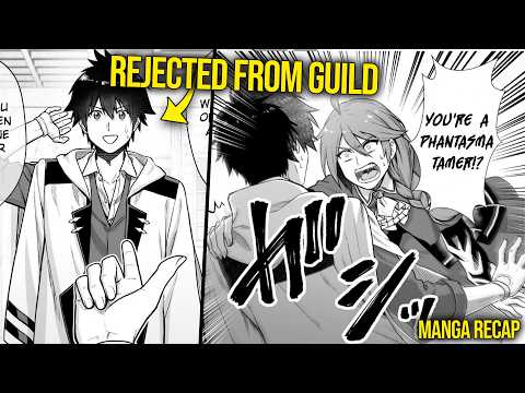 Rejected From The Guild, They Don't Know He's An SS+ Rank Tamer & His Beasts Are Invisible | Manga