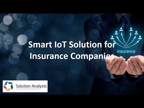 Smart IoT solution for insurance companies
