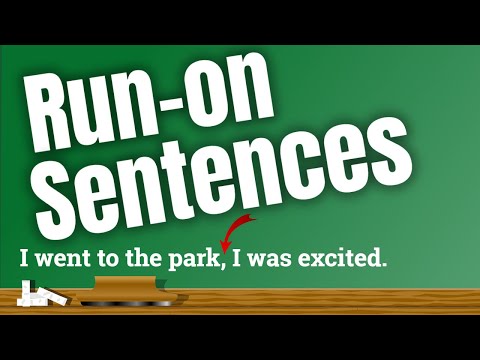 Run-on Sentence Lesson | Language Arts for Children