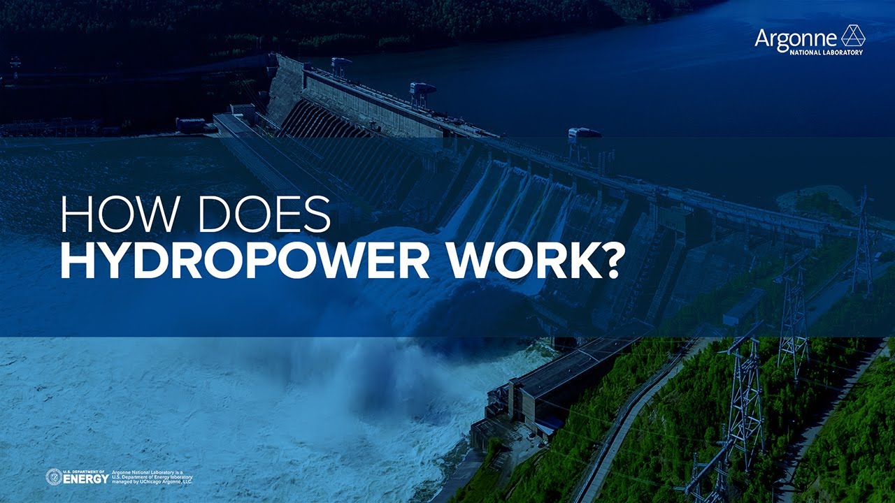Science 101: How does Hydropower work?