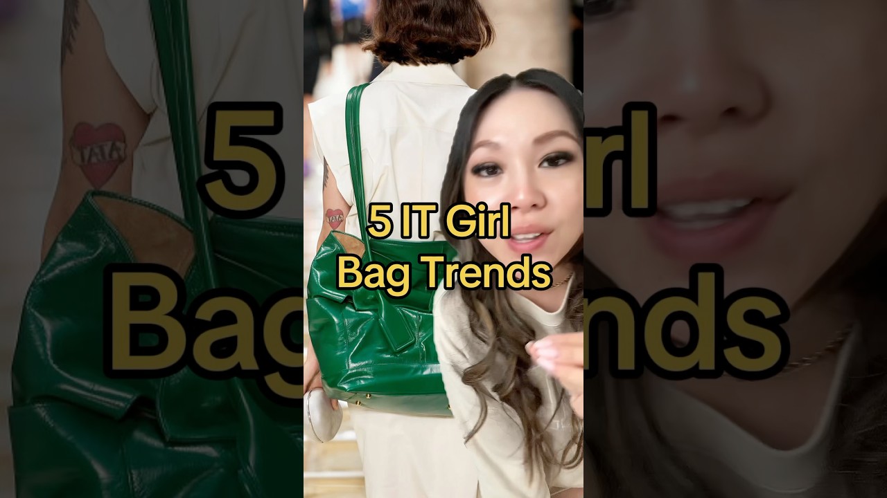 5 IT girl bag trends