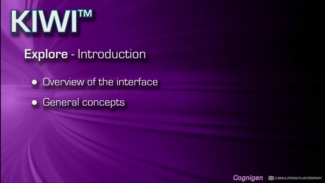 KIWI™ 3 Explore Tutorial - Introduction