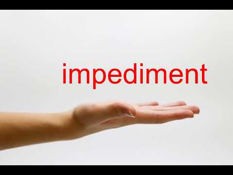 How to Pronounce impediment - American English