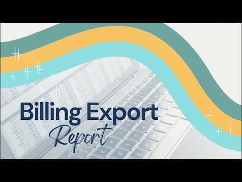 Billing Export Report [Tool Tips]