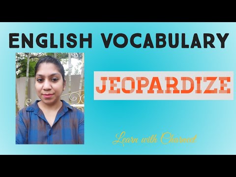 English Vocabulary - Jeopardize